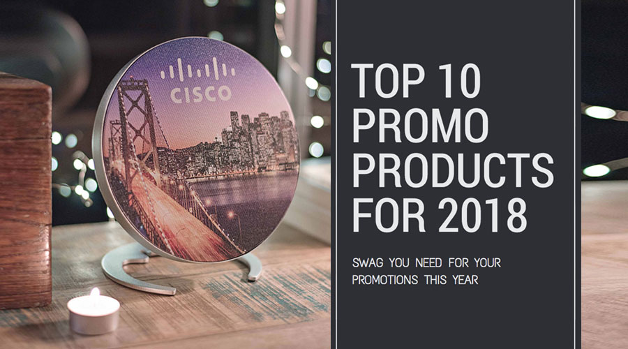 Top 10 Promotional Products for 2018 - iPromo Blog